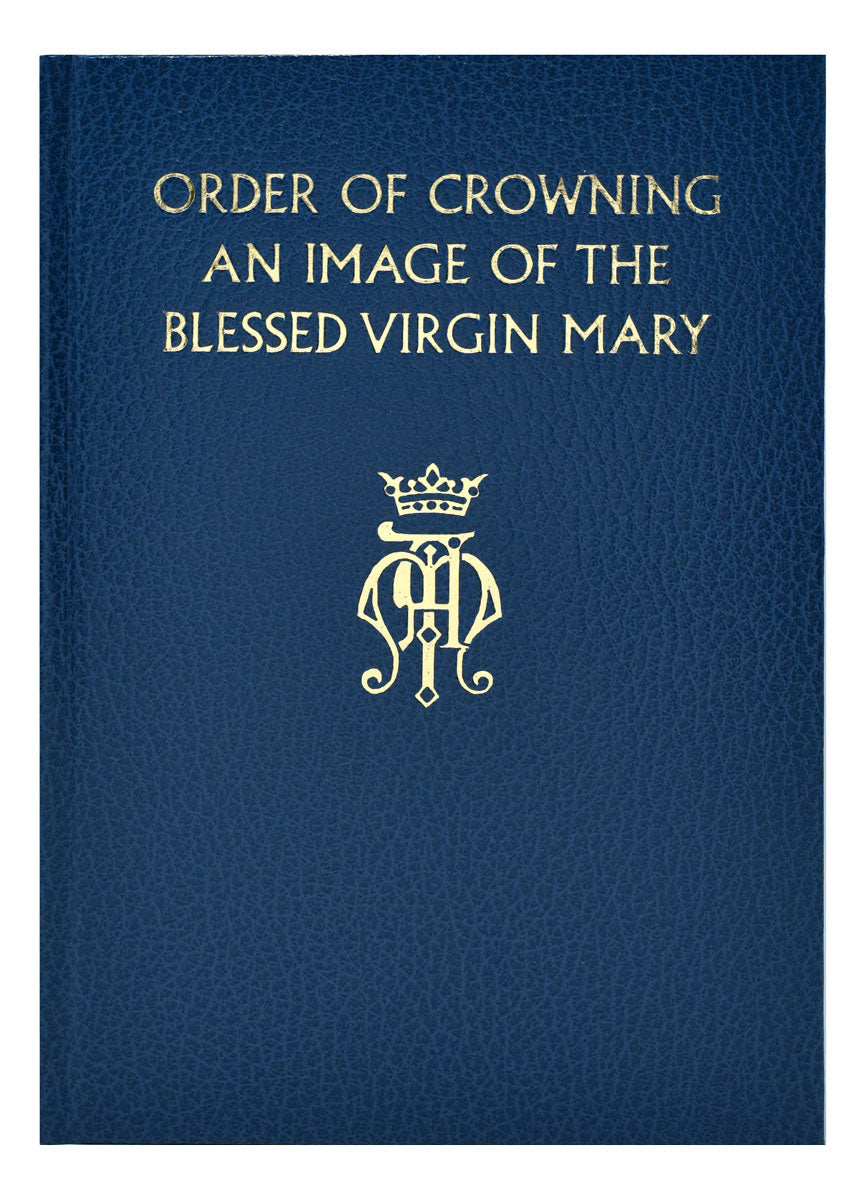 Order of Crowning an Image of the Blessed Virgin Mary – The Cathedral ...